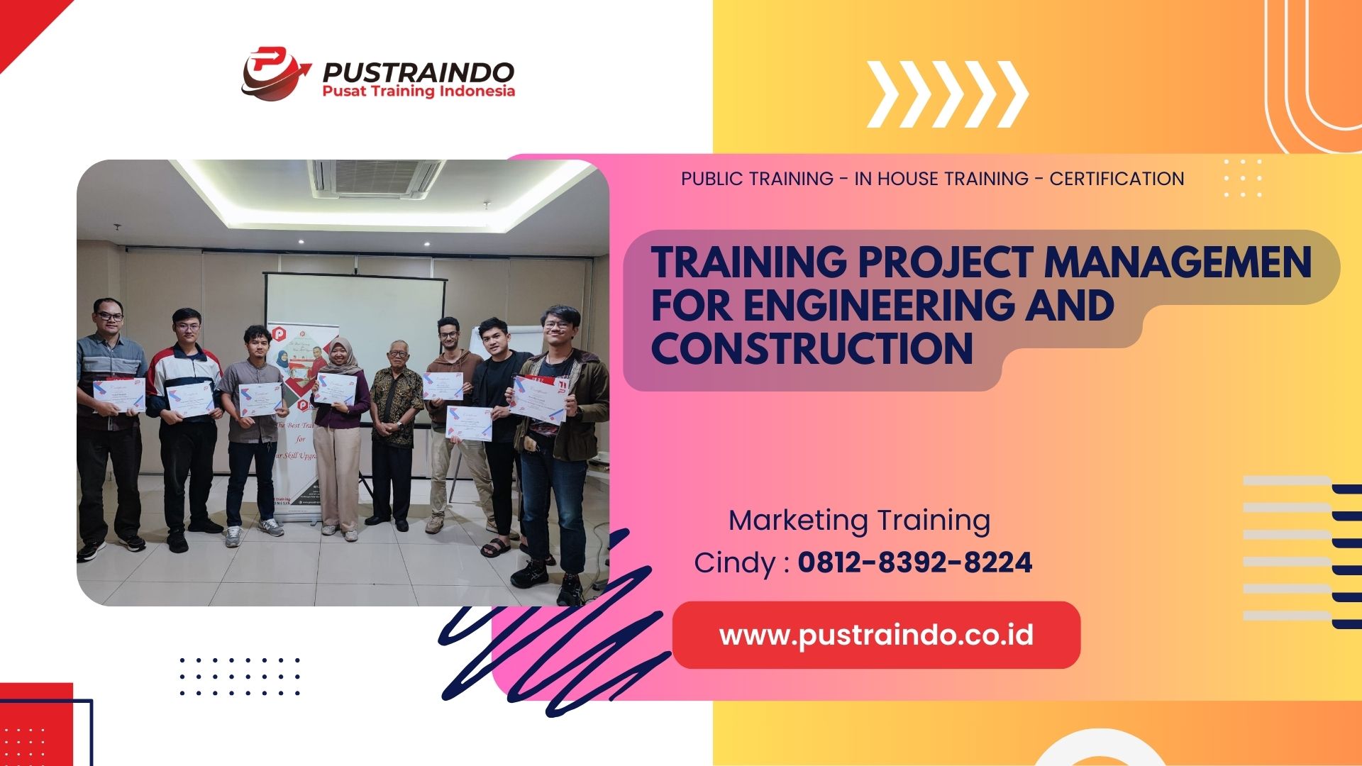 TRAINING PROJECT MANAGEMEN FOR ENGINEERING AND CONSTRUCTION | Pustraindo
