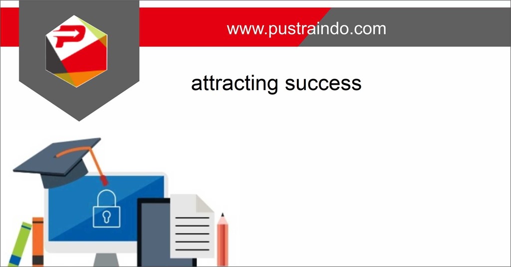 TRAINING ATTRACTING SUCCESS | Pustraindo