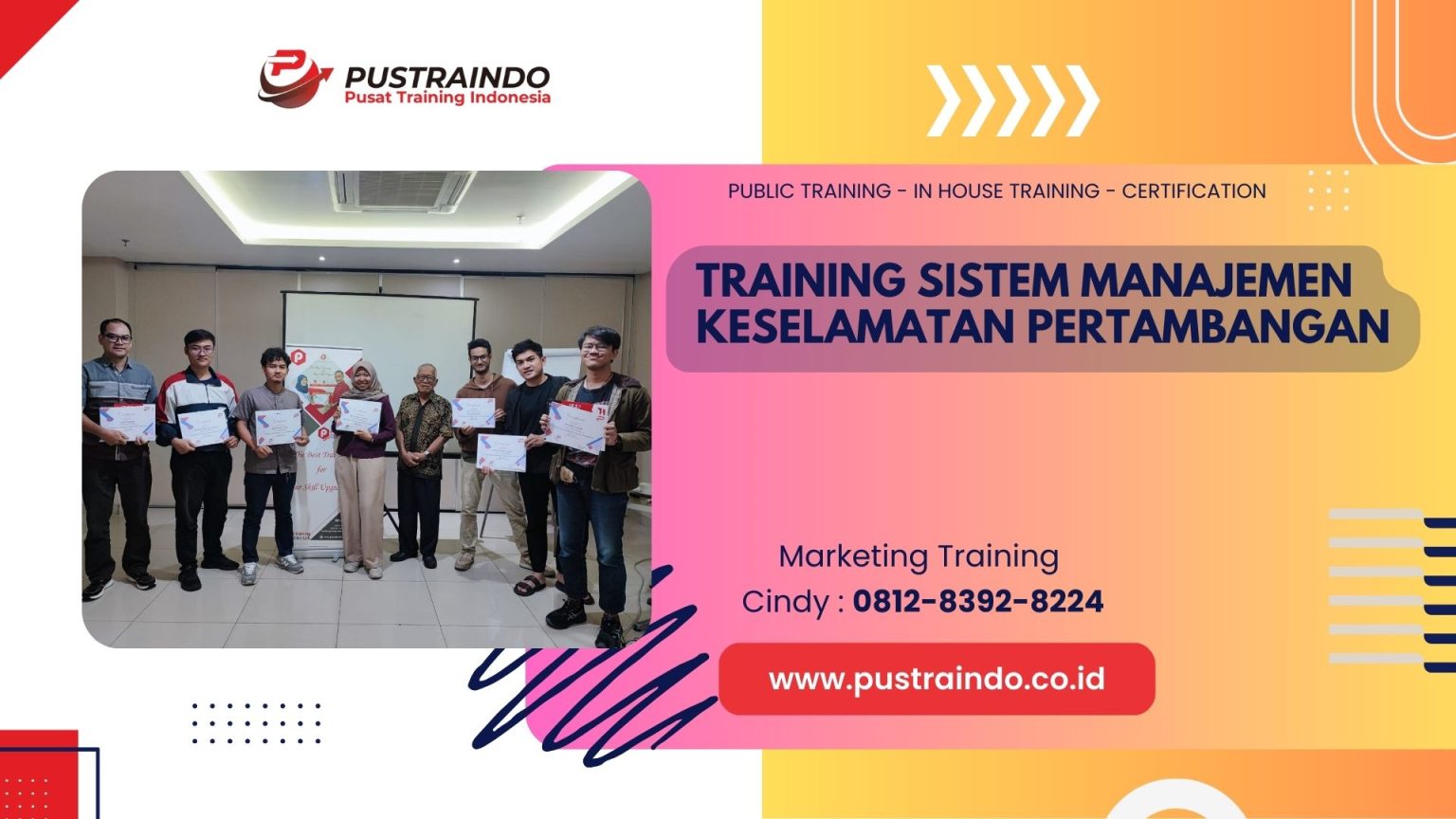 TRAINING SISTEM MANAJEMEN KESELAMATAN PERTAMBANGAN | Pustraindo